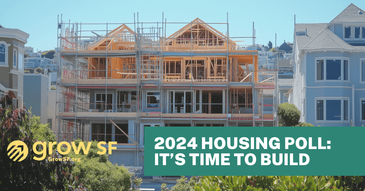 Q3 2024 Poll on Housing | GrowSF.org