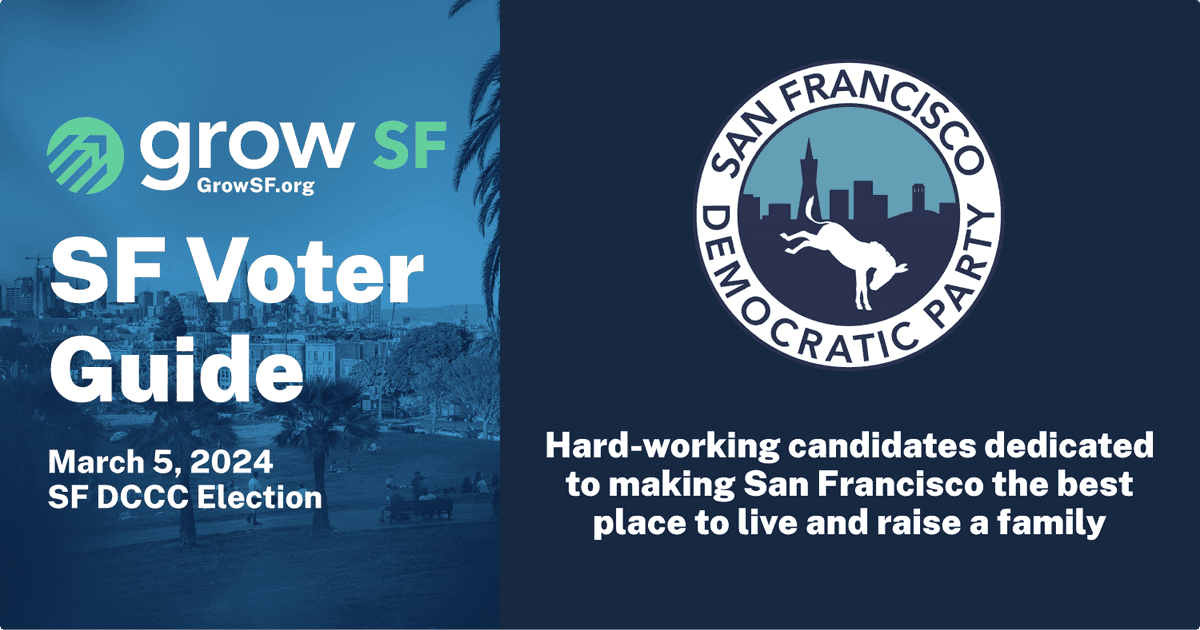 GrowSF Voter Guide for the March SF DCCC Election | GrowSF.org