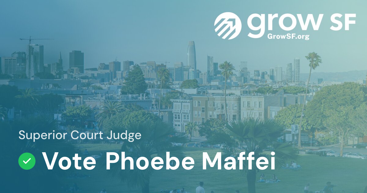 Superior Court Judge — June 2026 Election | GrowSF.org